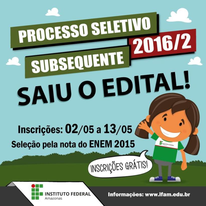 Ifam lança edital para processo seletivo para o Subsequente